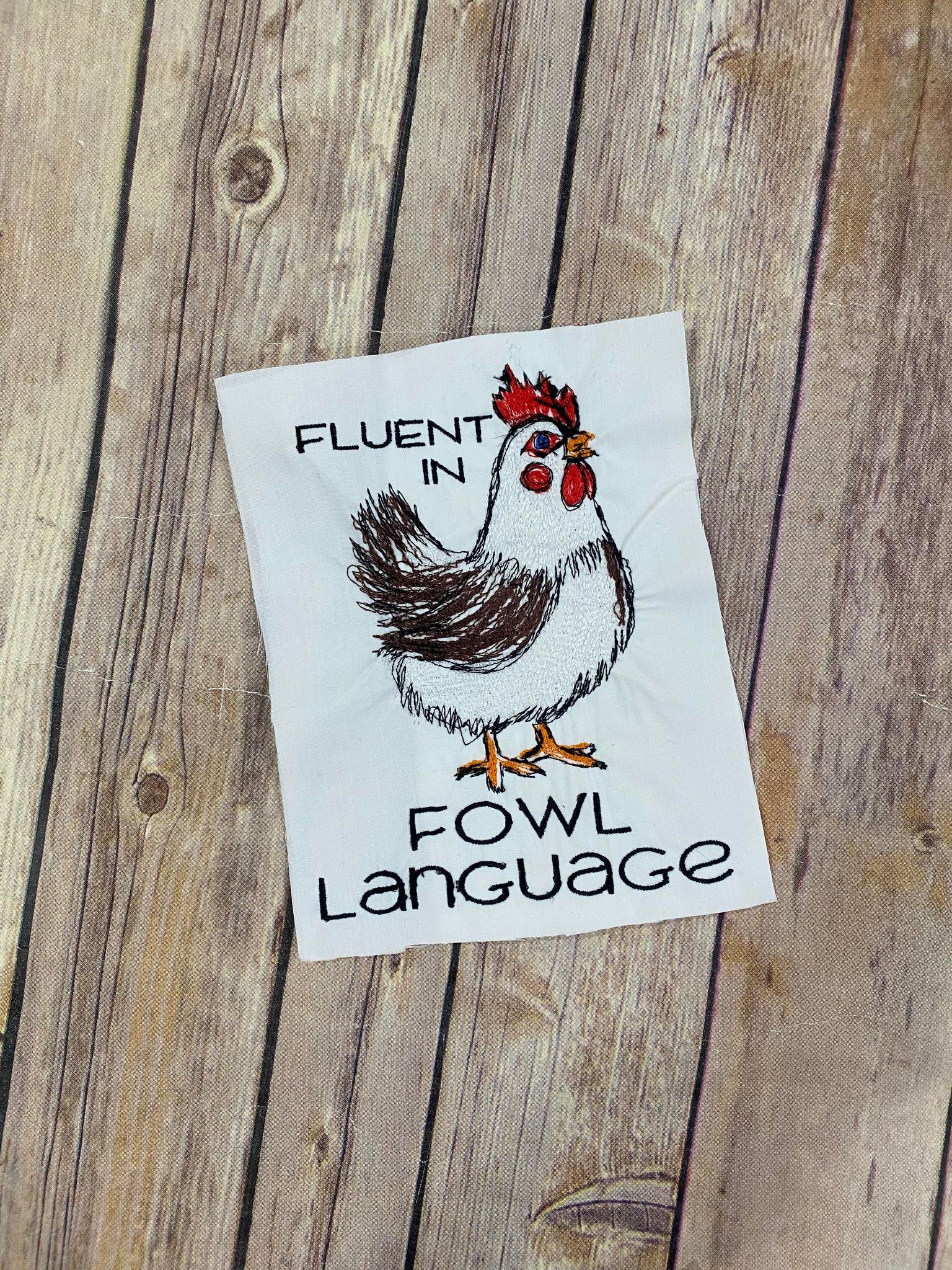 Fluent in Foul Language Chicken Scribble – Bella Bleu Embroidery