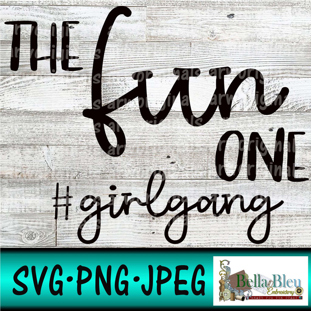 The Fun one svg png jpg file | Bella Bleu Embroidery
